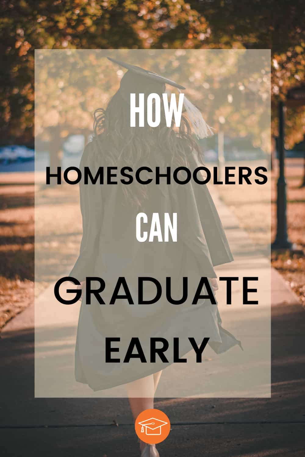 How Do Homeschoolers Graduate Early Homeschool Toolbox How Do Homeschoolers Graduate Early Homeschool Toolbox